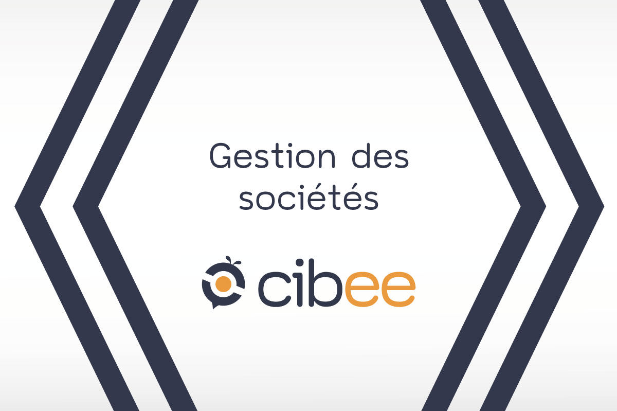 Gestion des sociétés - Cibee